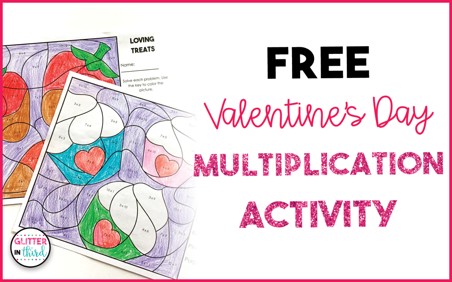 Valentine's Day Math to Save You Prep Time - Glitter in Third