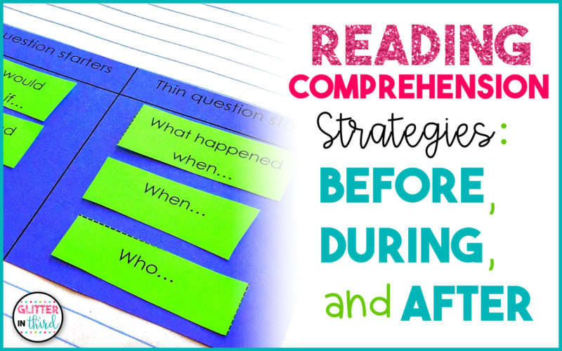 Elementary Reading Comprehension Strategies - Glitter in Third