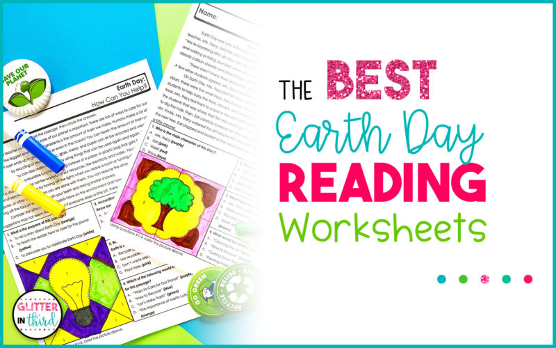 The BEST Earth Day Reading Comprehension Worksheets! - Glitter in Third
