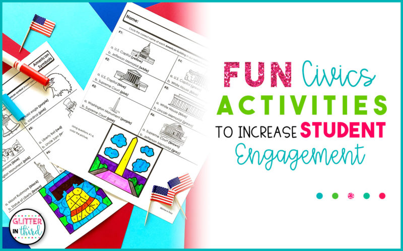 Fun Civics Activities to Increase Student Engagement - Glitter in Third