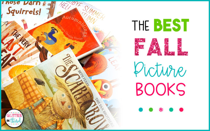 LEAF it to me... The Best Fall Picture Books to Read Aloud! - Glitter ...