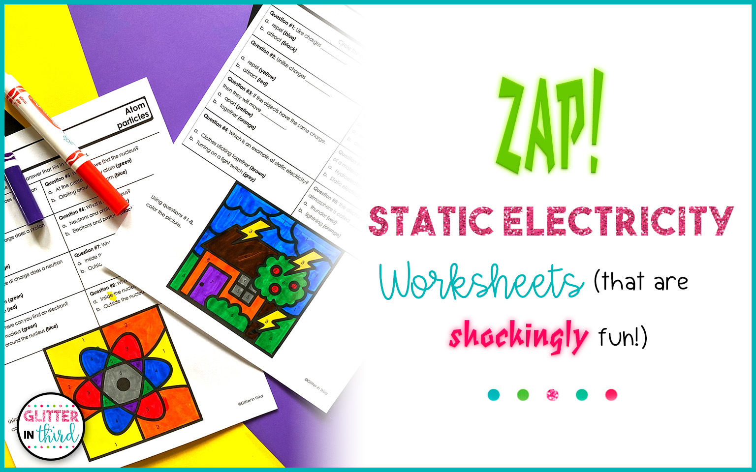 ZAP! Static Electricity Worksheets (That are SHOCKINGLY fun) - Glitter ...
