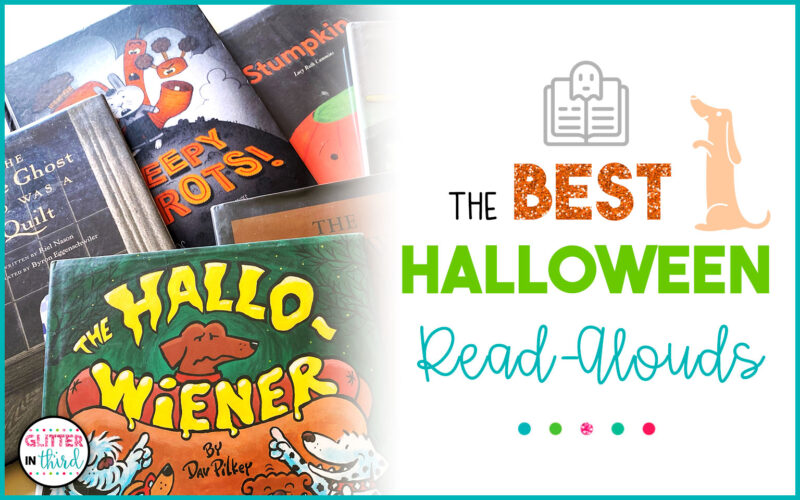 The BEST Halloween Read-Aloud Stories! - Glitter in Third