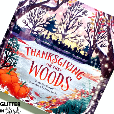 The BEST Thanksgiving Picture Books for Upper Elementary - Glitter in Third