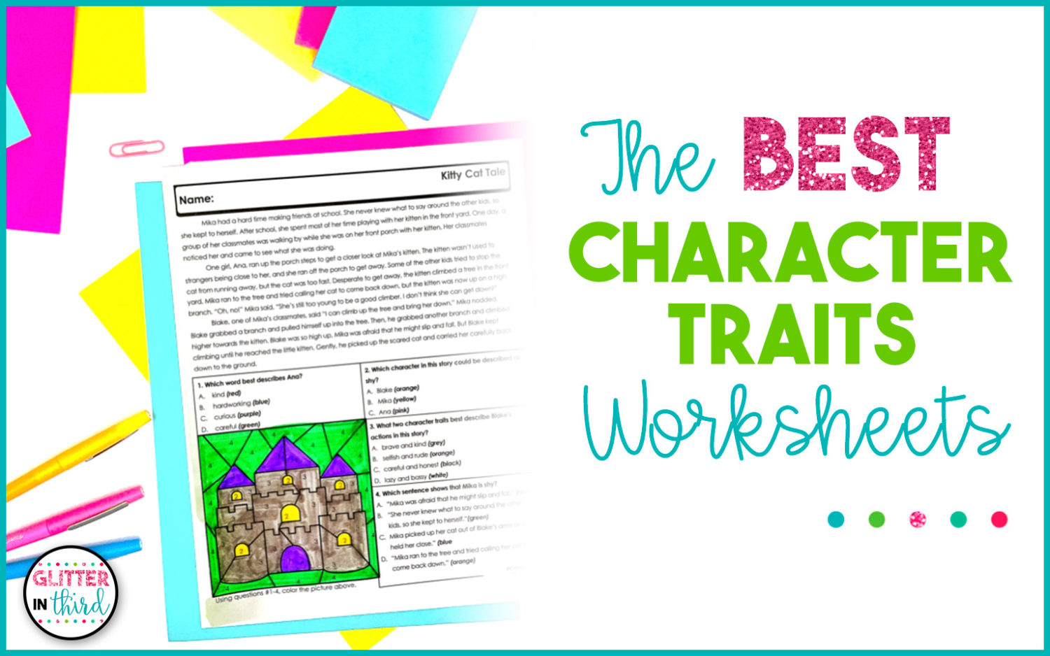 The BEST Character Traits Worksheets - Glitter in Third