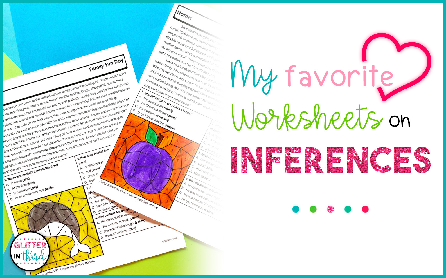 My Favorite Worksheets on Inferences - Glitter in Third