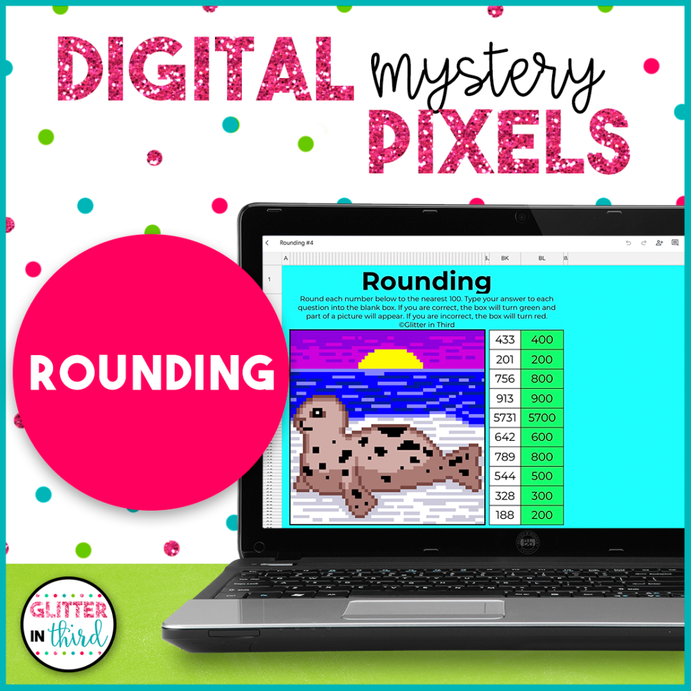 3rd Grade Rounding to the Nearest 10 and 100 Pixel Art - Glitter in Third