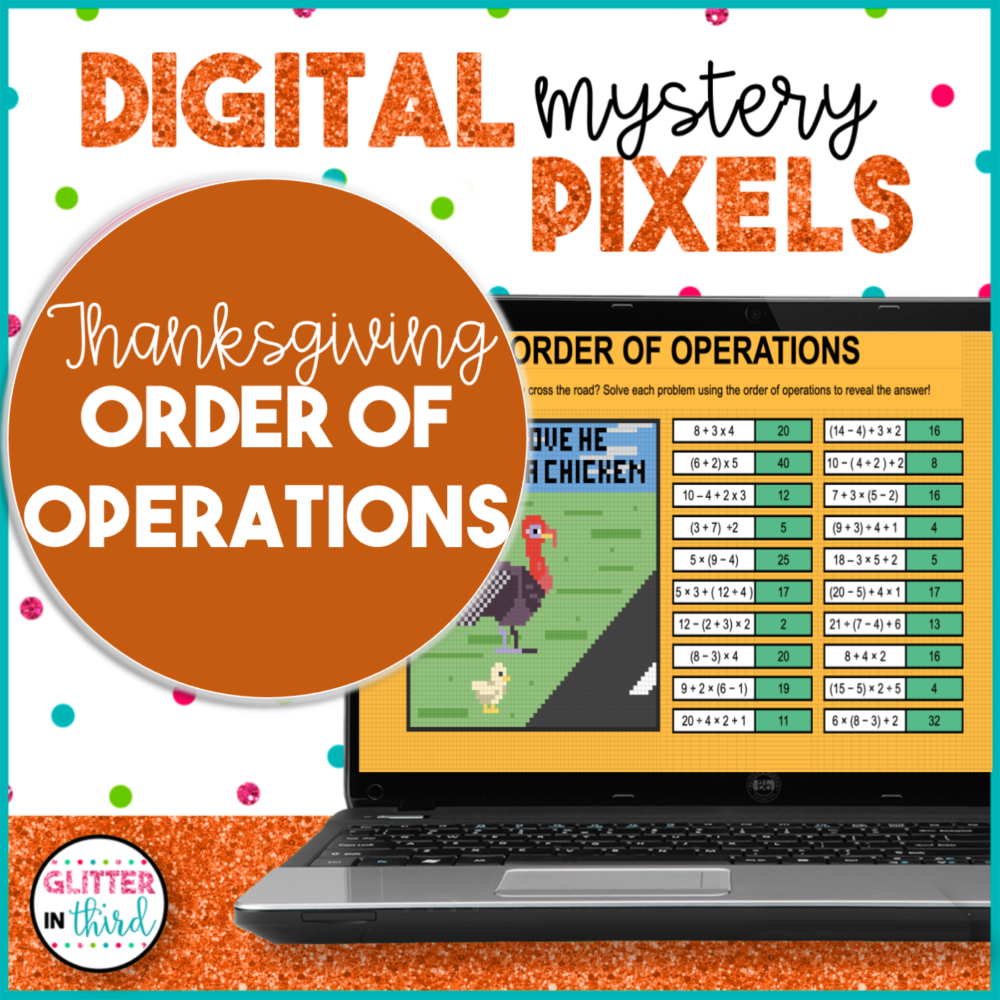 Thanksgiving Order of Operations Pixel Art Activities - Glitter in Third