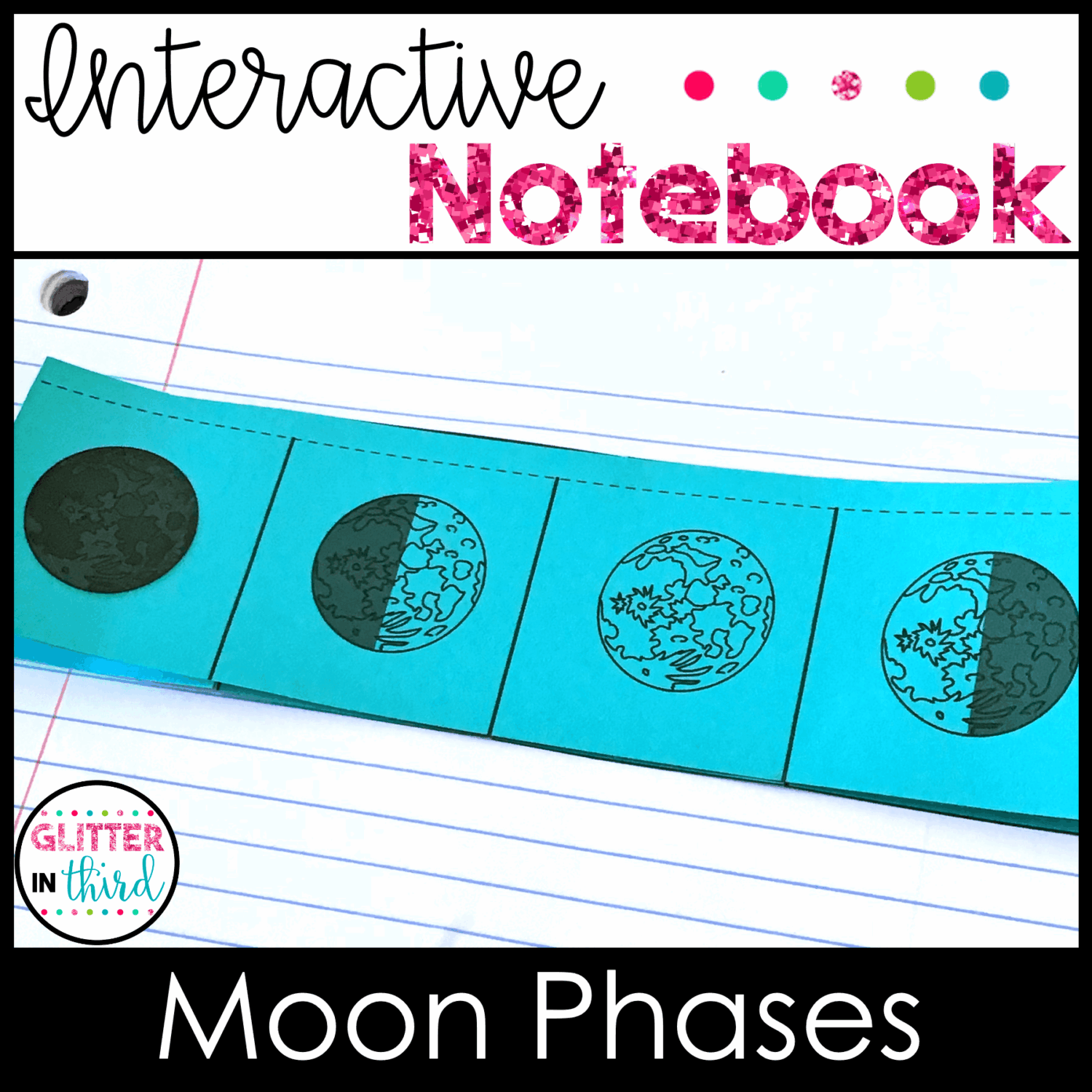 4th Grade Moon Phases Activities Interactive Notebook - Glitter in Third
