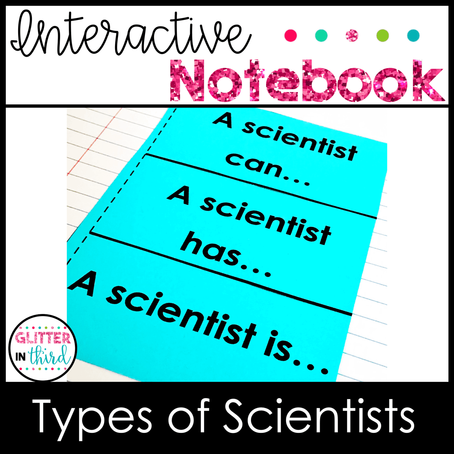 3rd Grade Science Interactive Notebook Activities Bundle - Glitter in Third