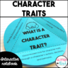 Character Traits Graphic Organizers + Interactive Notebook Activities ...