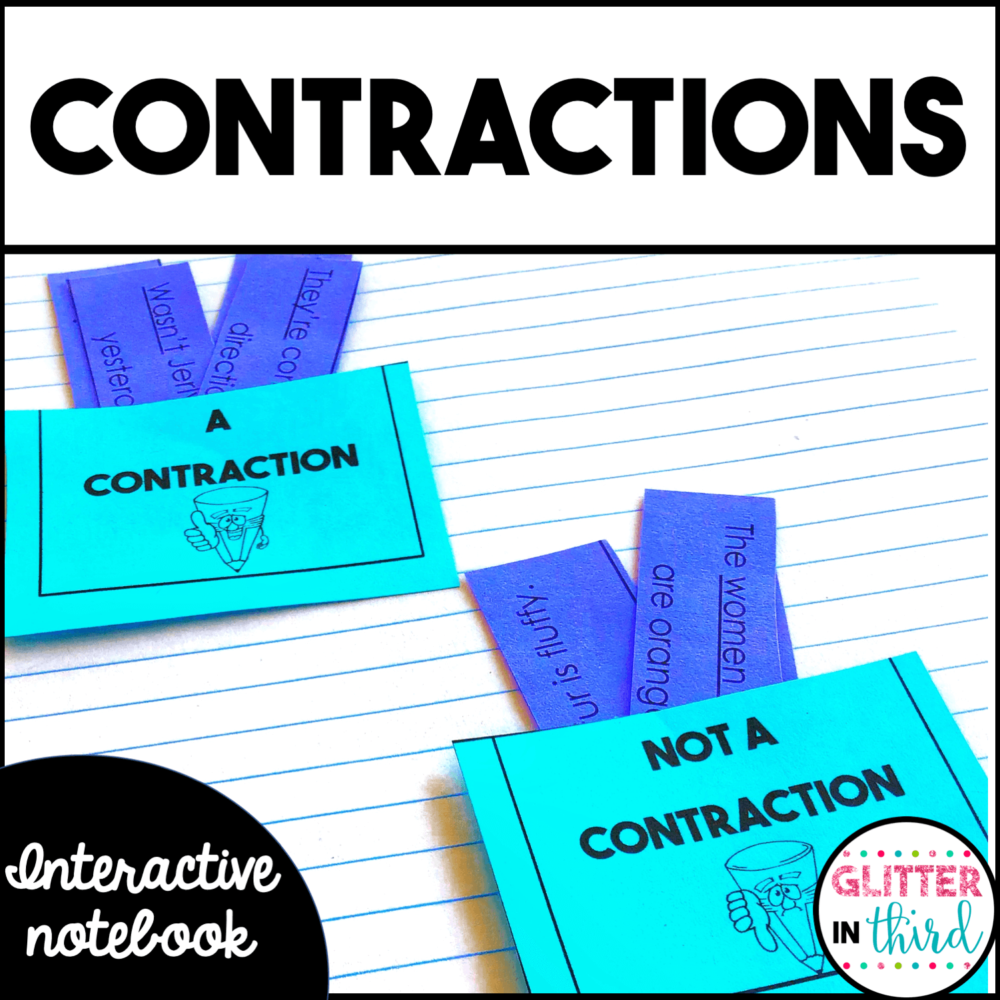 Contractions Grammar Interactive Notebook Activities - Glitter in Third