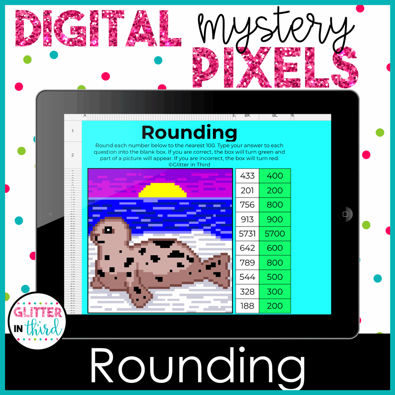 3rd Grade Rounding to the Nearest 10 and 100 Pixel Art - Glitter in Third