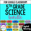 5th Grade Science Activities for Google Slides BUNDLE - Glitter in Third