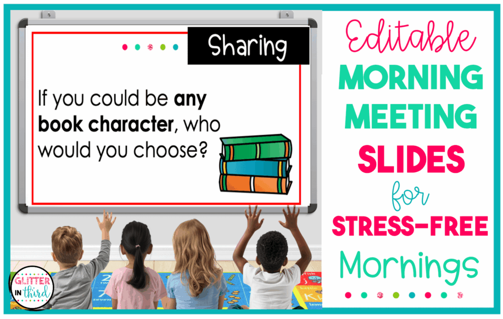 Editable Morning Meeting Slides to Make Your Mornings Stress-Free ...